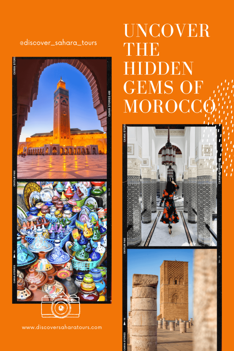 Uncover the Hidden Gems of Morocco